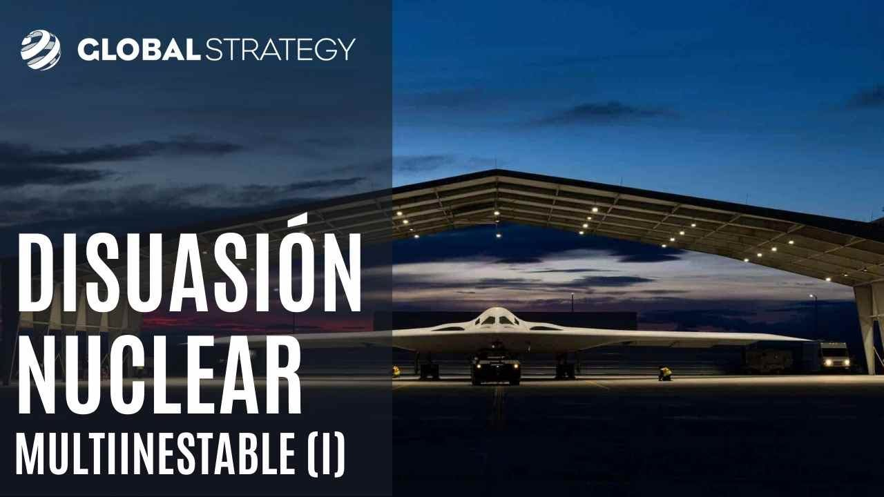 Recomendación - La disuasión nuclear multiinestable - Global Strategy ...